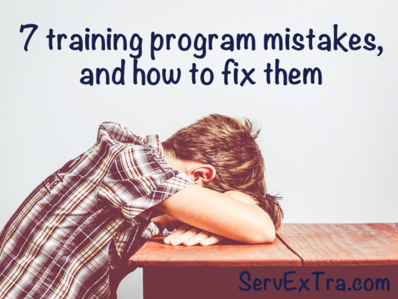 7 training program mistakes, and how to fix them